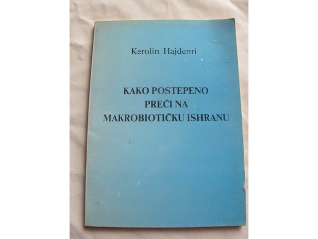 Kako postepeno preći na makrobiotičku ishranu