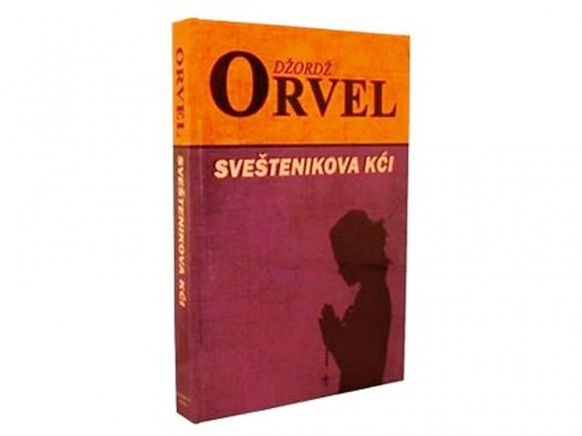 Sveštenikova kći, Džordž Orvel, nova