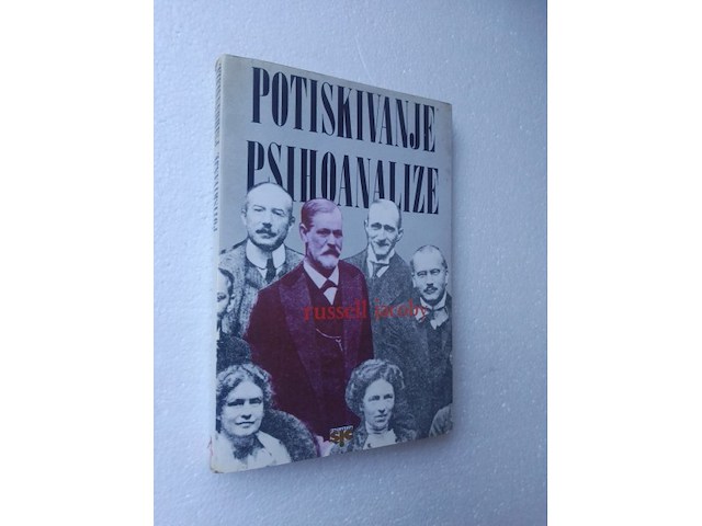 POTISKIVANJE PSIHOANALIZE-RUSSEL JACOBY