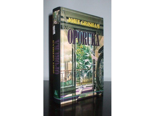 Oporuka, John Grisham, nova