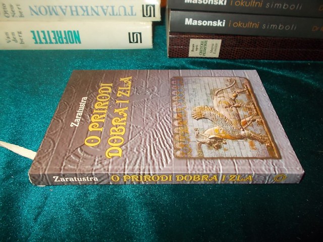 O prirodi dobra i zla - Zaratustra