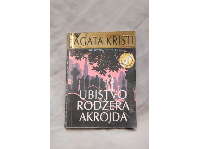 Agata Kristi - Ubistvo Rodzera Akrojda