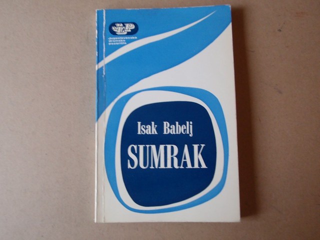 Isak Babelj - SUMRAK