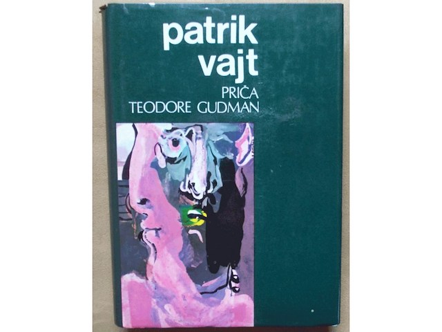 PRIČA TEODORE GUDMAN - PATRIK VAJT