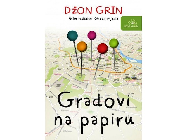 Gradovi na papiru, Džon Grin, nova