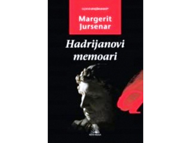 Hadrijanovi memoari, Margerit Jursenar, nova