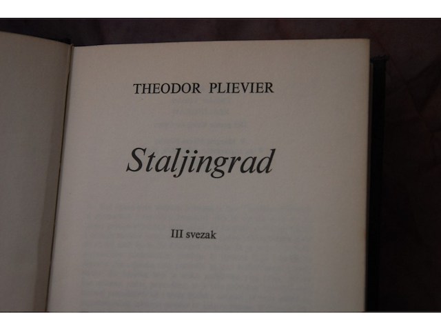 Staljingrad III - Teodor Plivije