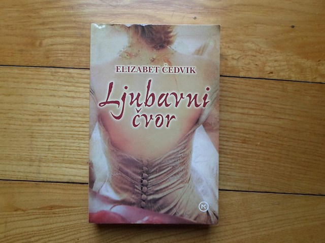 ELIZABET ČEDVIK - LJUBAVNI ČVOR