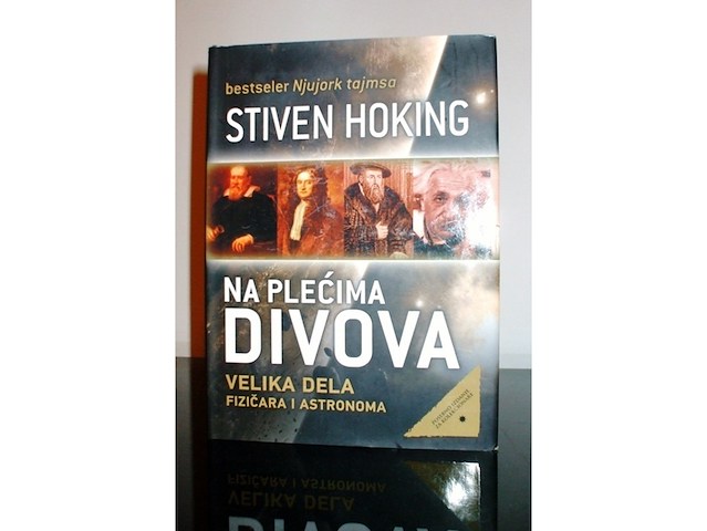 Na plećima divova, Stiven Hoking, nova