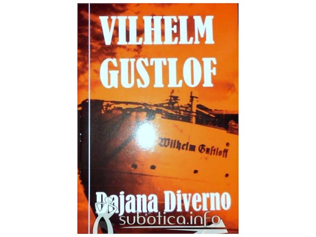 Vilhelm Gustlof, Dajana Diverno