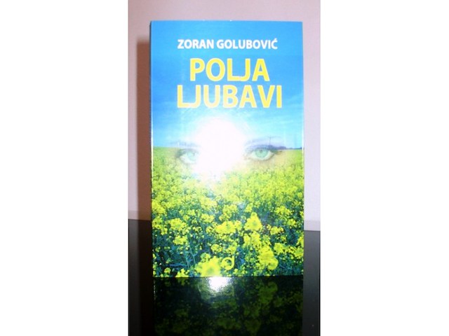 Polja ljubavi, Zoran Golubović, nova