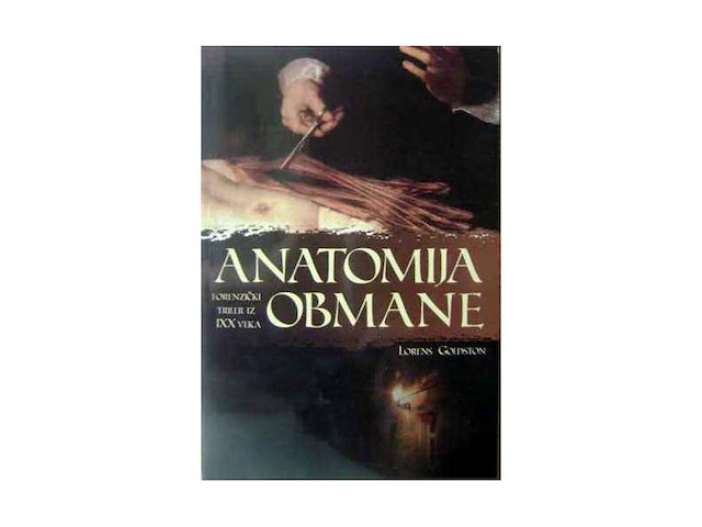 Anatomija obmane, Lorens Goldston, nova
