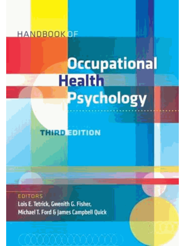 Handbook of Occupational Health Psychology