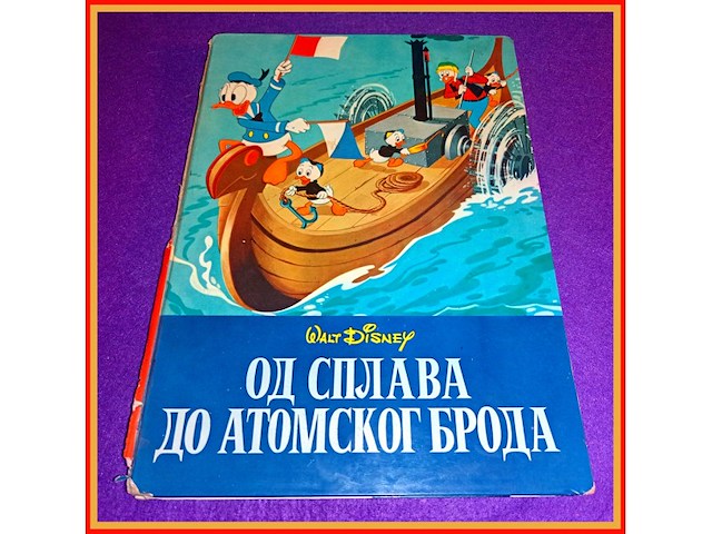 Walt Disney OD SPLAVA DO ATOMSKOG BRODA ✰ ˚ ❤️ ★