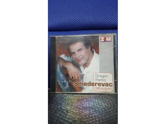 Dragan Pantić Smederevac - XII album
