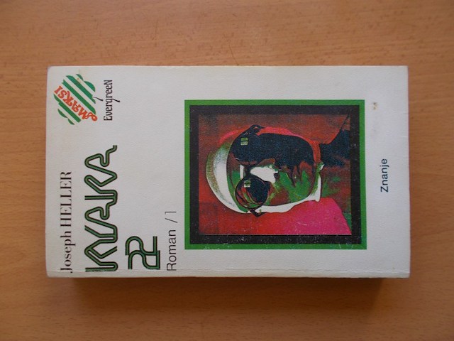 KVAKA 22 (KNJIGA 1) - JOSEPH HELLER