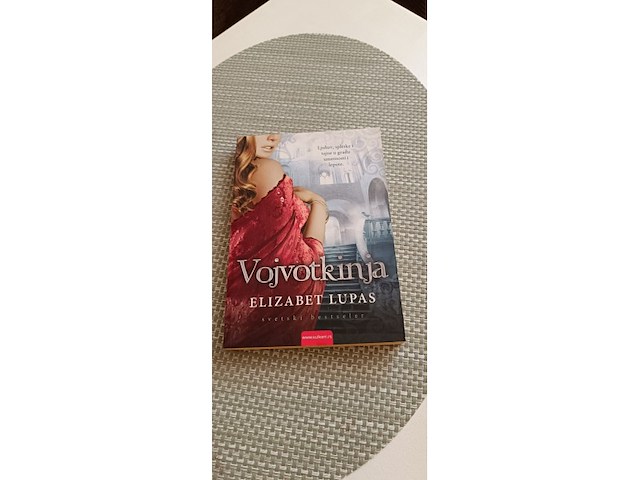 Elizabet Lupas, Vojvotkinja
