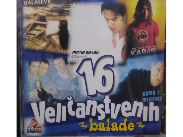 VARIOUS:16 VELICANSTVENIH-BALADE CD U CELOFANU