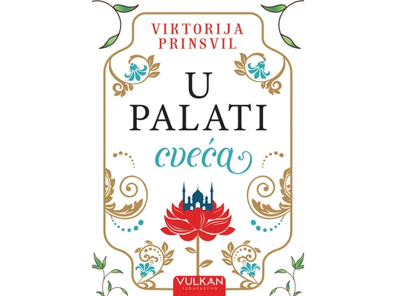U palati cveća - Viktorija Prinsvil