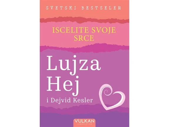 Iscelite svoje srce - Lujza L. Hej i Dejvid Kesler