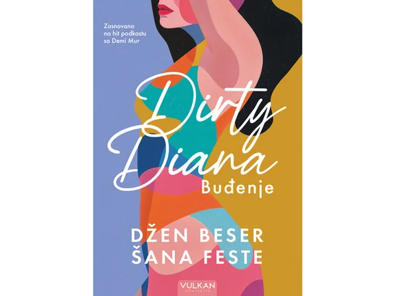 Dirty Diana: Buđenje - Džen Beser i Šana Feste