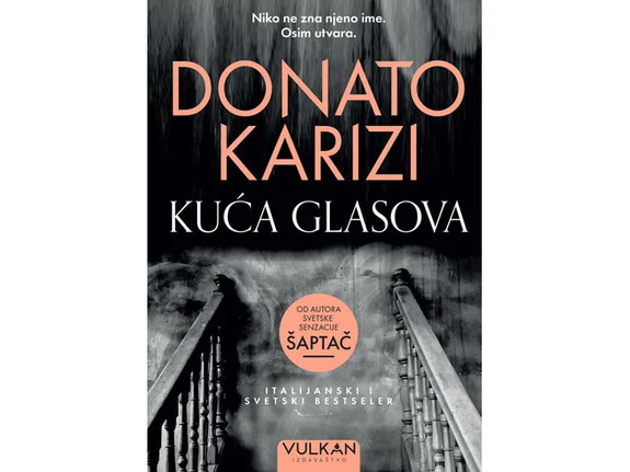 Kuća glasova - Donato Karizi