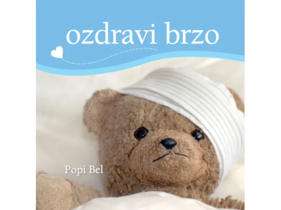 Poklon knjiga - Ozdravi brzo - grupa autora