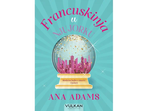 Francuskinja u Njujorku - Ana Adams