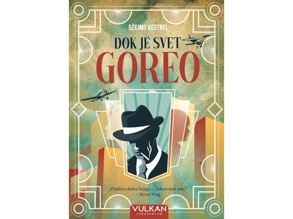 Dok je svet goreo - Džejms Kestrel