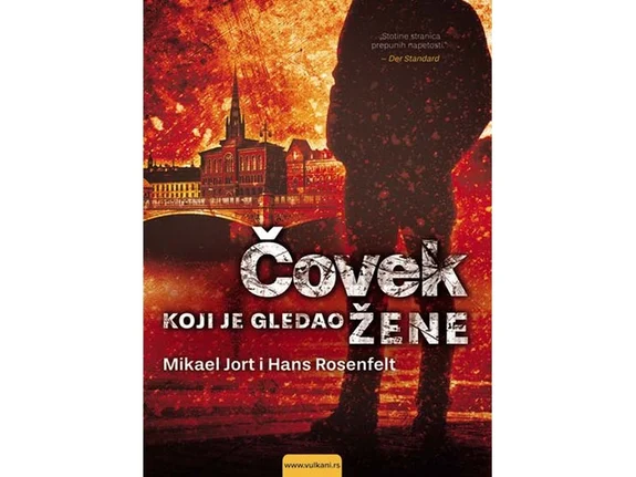 Čovek koji je gledao žene - Mikael Jort i Hans Rosenfelt