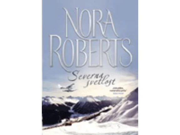Severna svetlost - Nora Roberts