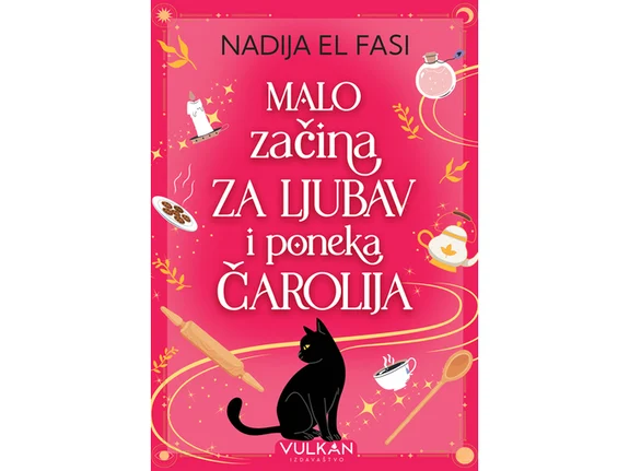 Malo začina za ljubav i poneka čarolija - Nadija El Fasi
