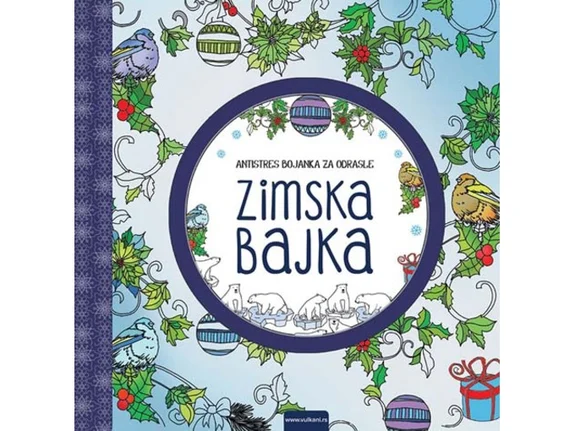 Zimska bajka – antistres bojanka za odrasle - grupa autora