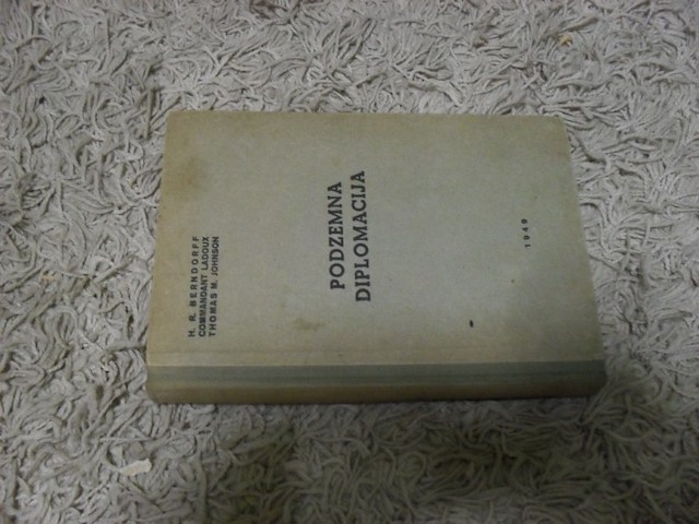 Bernford Ladoux Johnson - Podzemna diplomacija