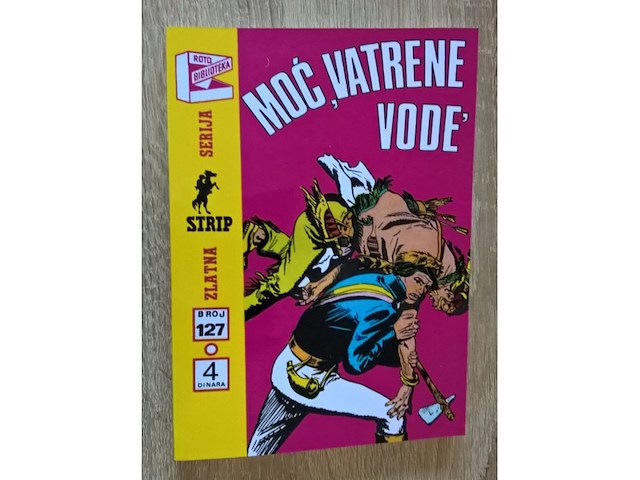 ZS 127 Komandant Mark: Moć vatrene vode - reprint