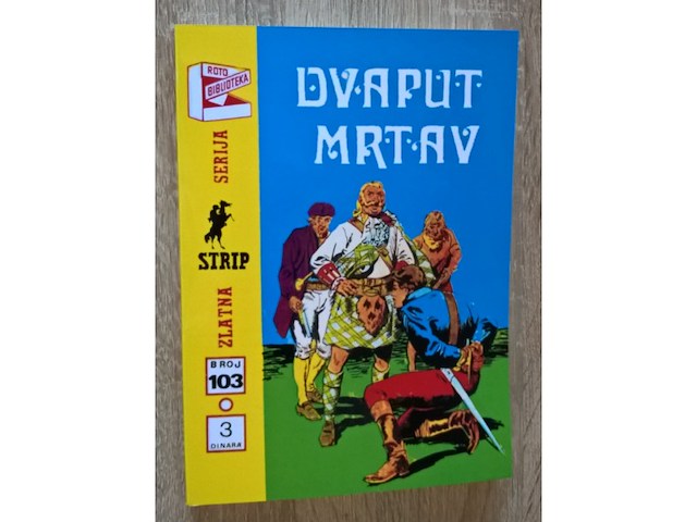 ZS 103 Komandant Mark: Dvaput mrtav - reprint