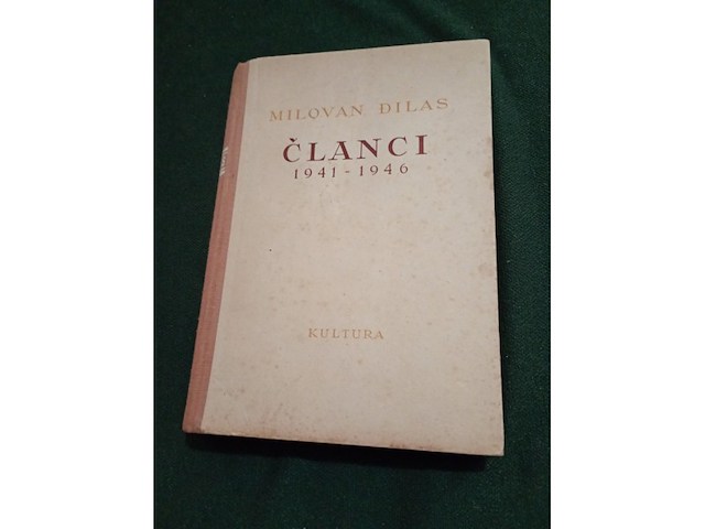 Članci 1941-1946 Milovan Đilas