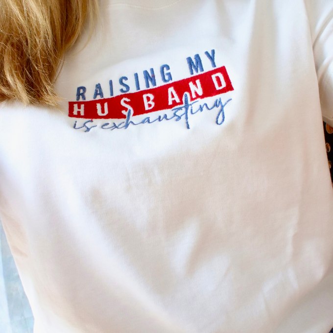 Raising my husband