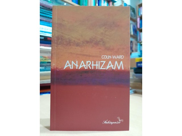 ANARHIZAM - COLIN WARD