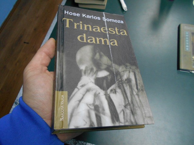 HOZE KARLOS SOMOZA - Trinaesta dama