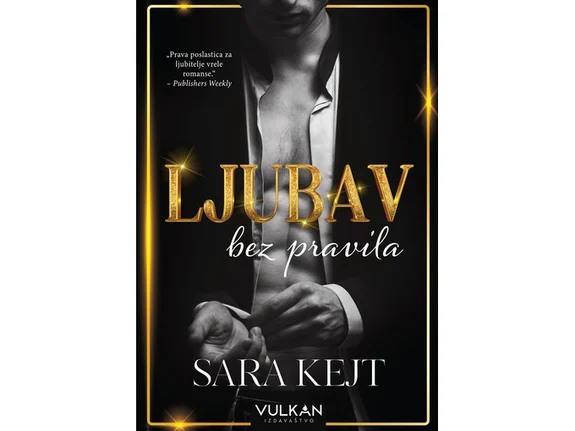 Ljubav bez pravila - Sara Kejt