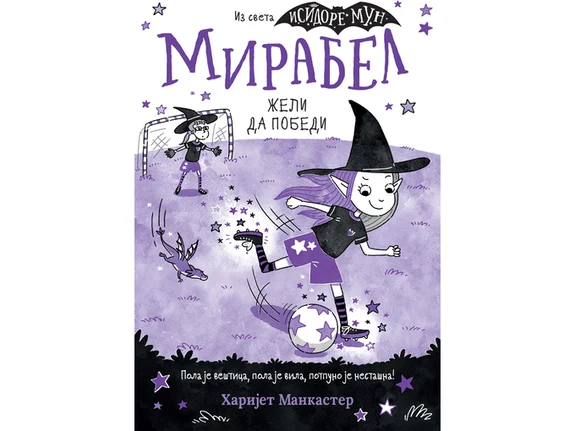 Mirabel želi da pobedi - Harijet Mankaster