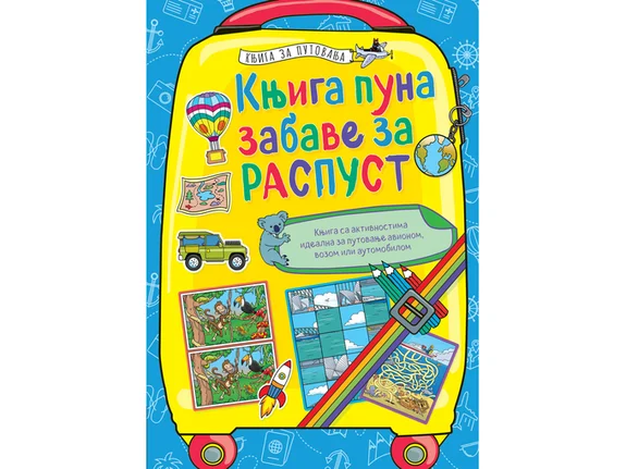 Knjiga puna zabave za raspust - grupa autora