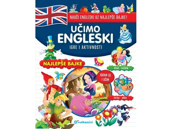 Učimo engleski: Najlepše bajke - grupa autora