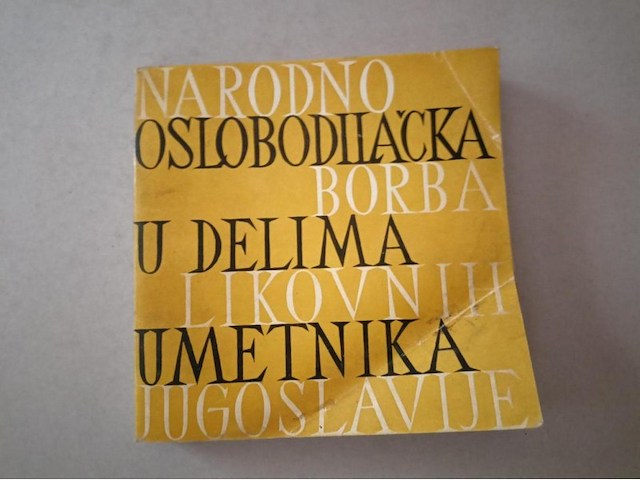 Narodno oslobodilačka borba u delima likovnih umetnika