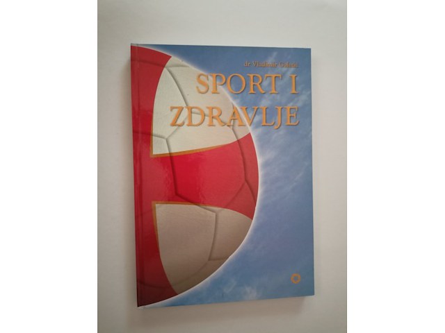 Vladimir Galetić - Sport i Zdravlje
