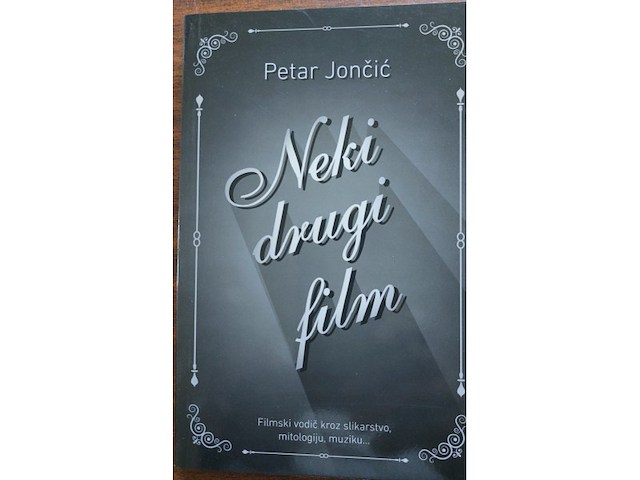 Neki dugi film Petar Jancic