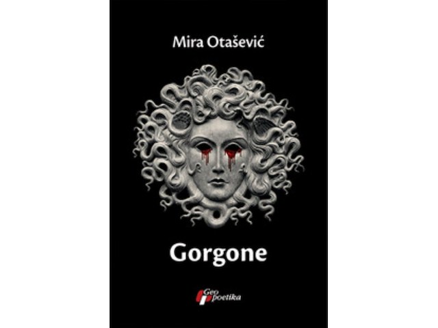 Gorgone - Mira Otašević
