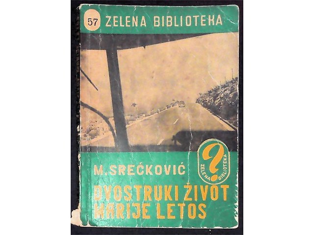 Dvostruki život Marije Letos ➡️ Zelena bibl.57