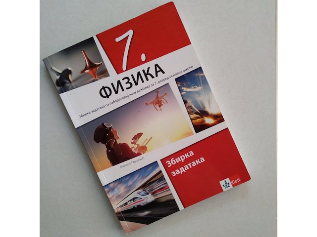 (U) 7. razred FIZIKA zbirka zadataka 7 Klett
